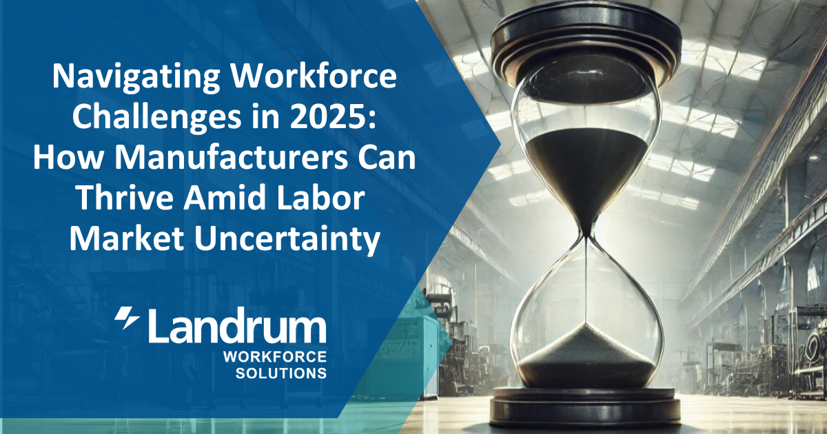 Navigating Workforce Challenges in 2025: How Manufacturers Can Thrive ...
